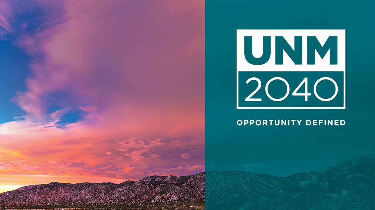 UNM schedules virtual launch for 'UNM 2040: Opportunity Defined' | UNM ...