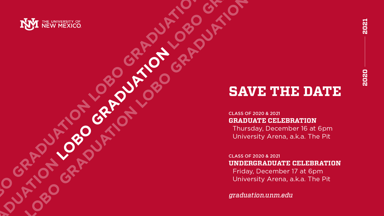 Save the Date: UNM commencement ceremonies set for 2020 & 2021 ...