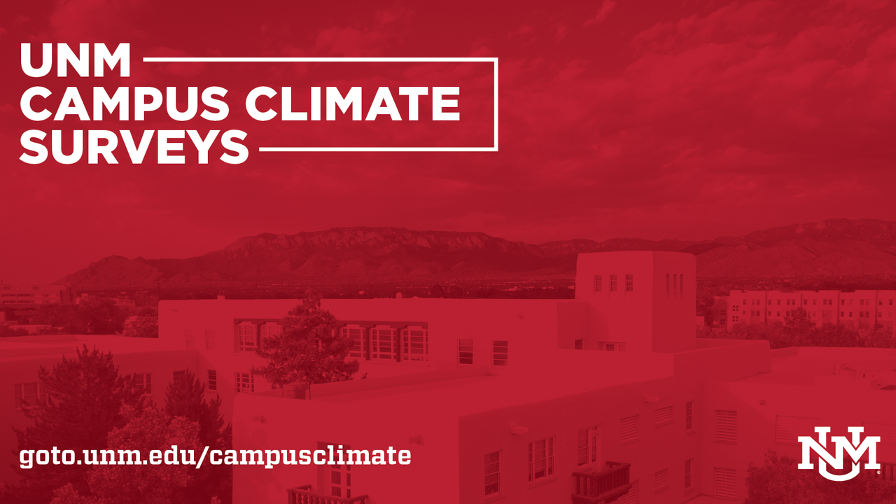 UNM to assess campus climate in new survey | UNM UCAM Newsroom