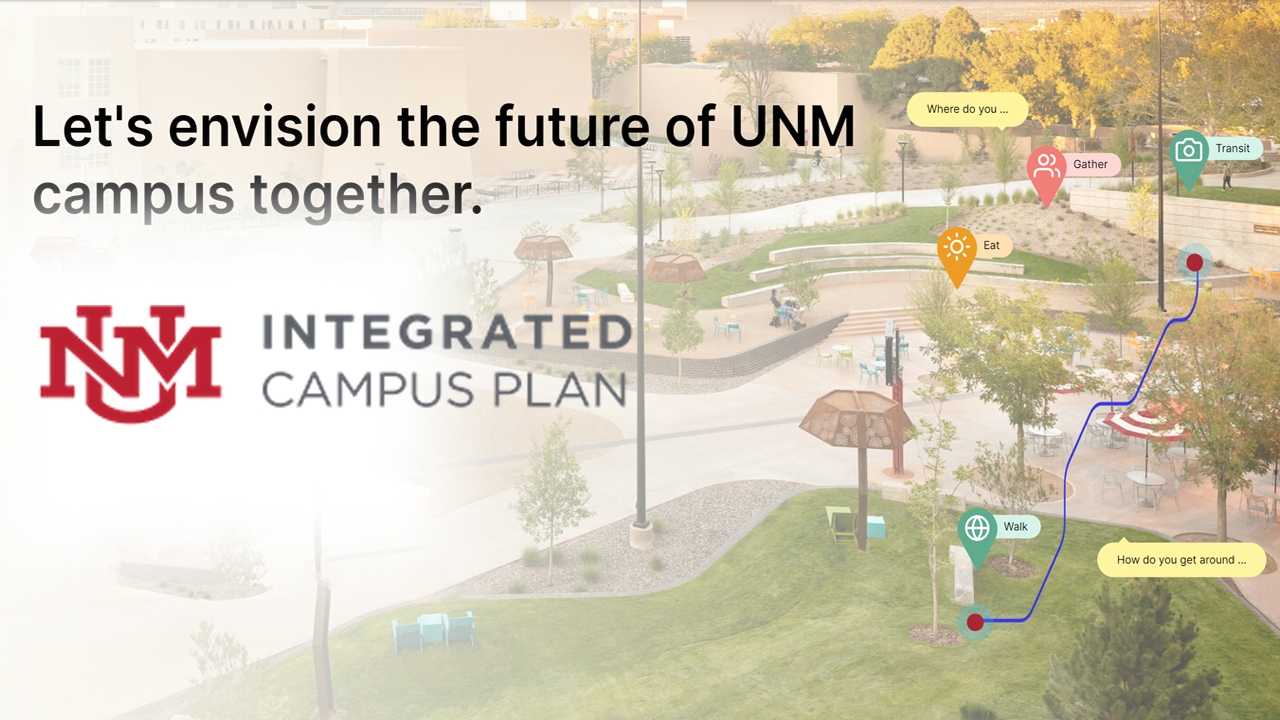 UNM invites community feedback on Interactive Campus Plan draft ...