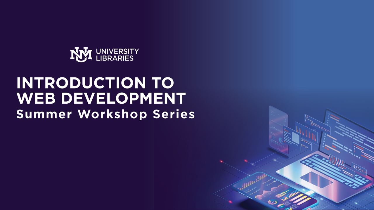 University Libraries IT hosts web development workshop | UNM UCAM Newsroom