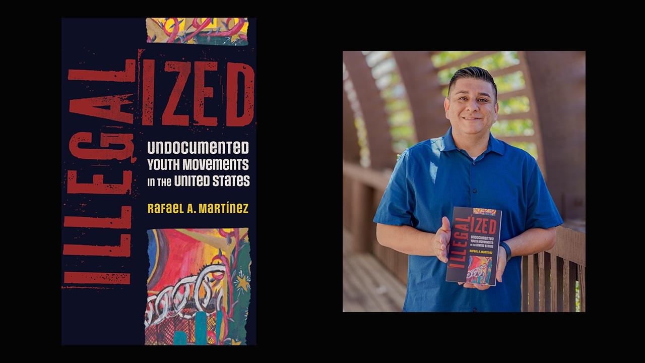 'Illegalized: Undocumented Youth Movements,' a book talk with UNM alum ...