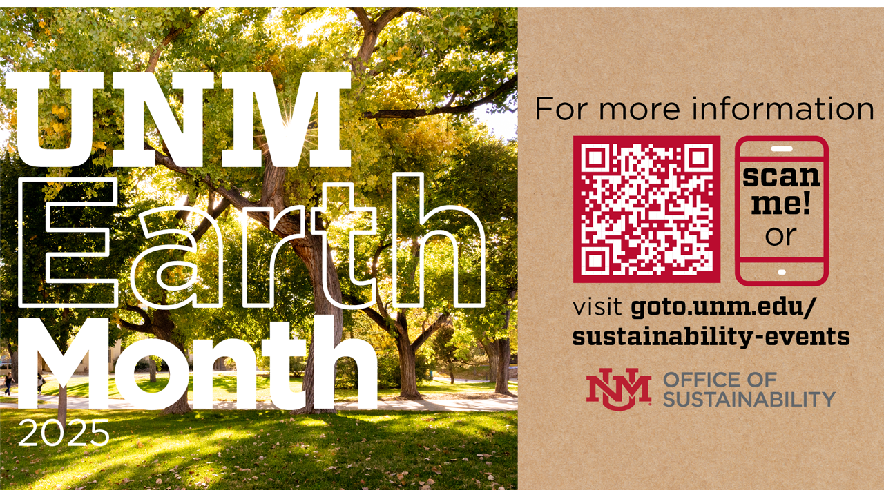 UNM celebrates Earth month with series of events open to public | UNM ...
