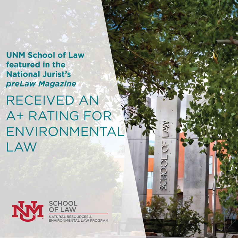 UNM School of Law ranks among nation’s best for Environmental Law | UNM ...