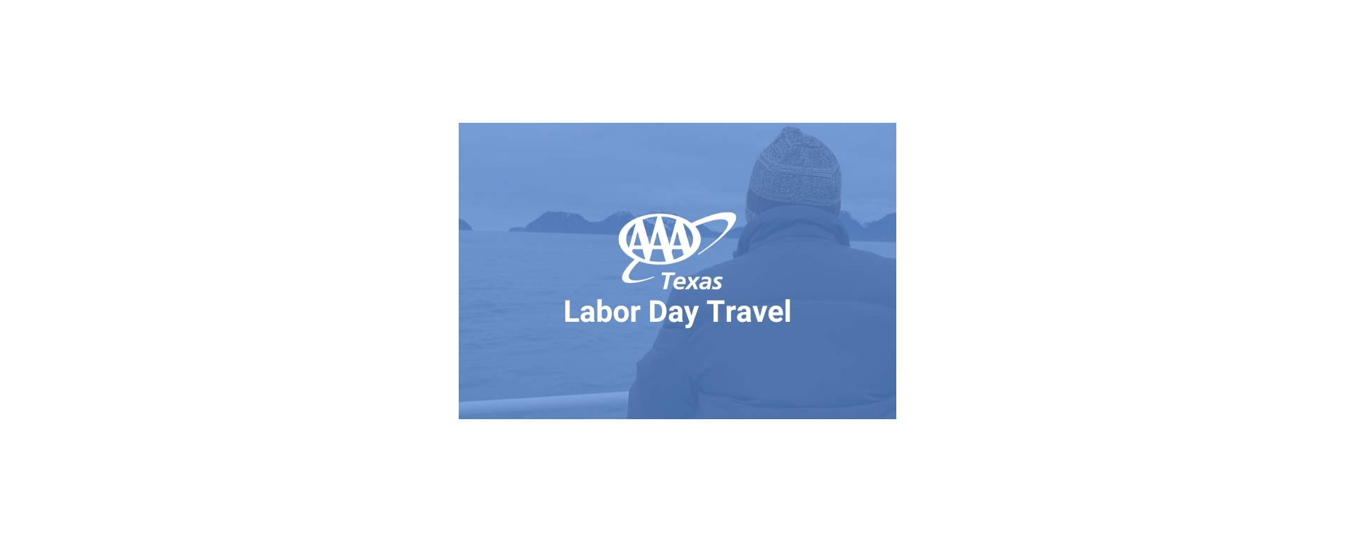 AAA Texas Reveals Top Travel Trends This Labor Day Weekend | AAA Texas