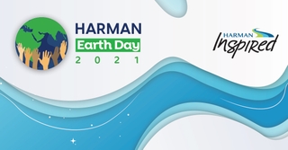 Earth Day 2021: A Deeper Focus on Sustainability | HARMAN