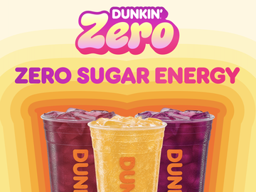 Keep Your Day Moving with Dunkin’® Zero | Dunkin'