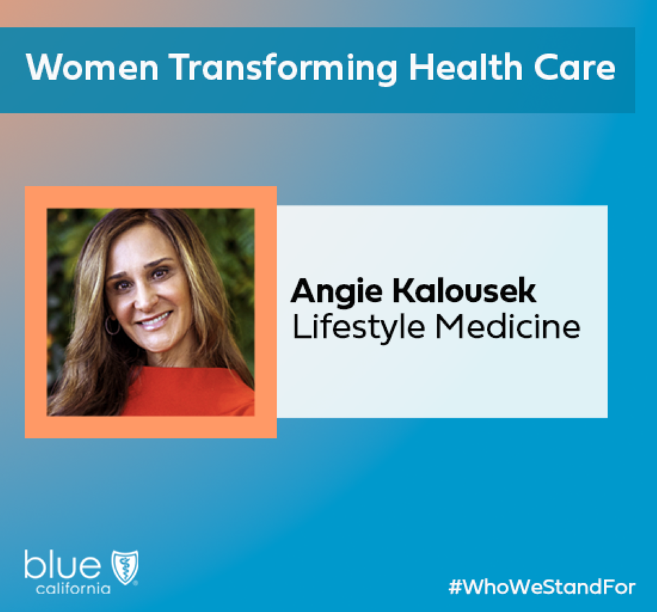 Women Transforming Health Care: Angie Kalousek-Ebrahimi | Blue Shield ...