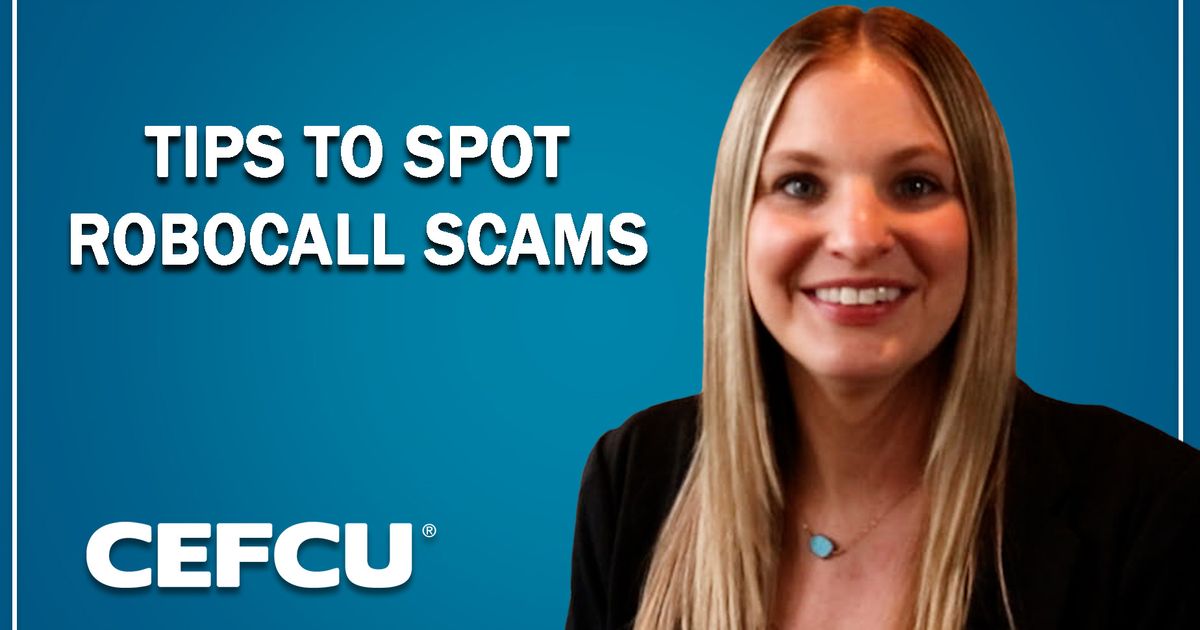 Spotting Robocall Scams | CEFCU